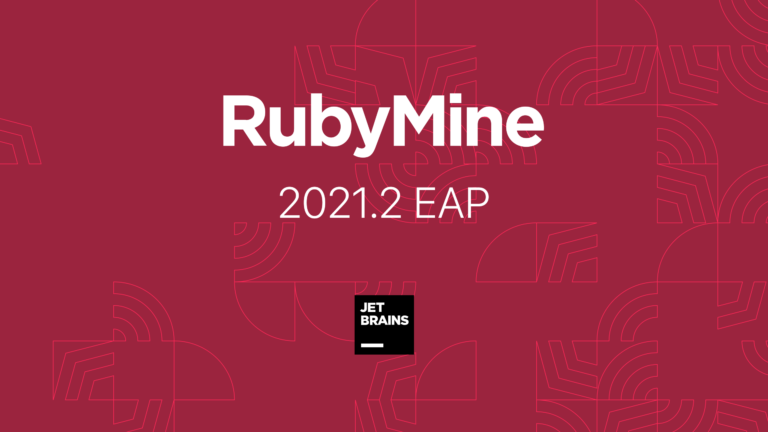 RubyMine 2021.2 Release Candidate | The RubyMine Blog