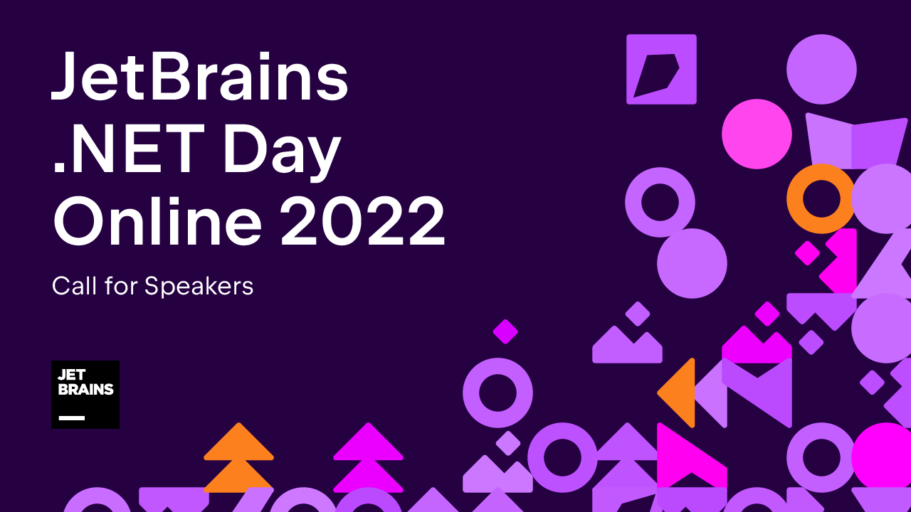 JetBrains .NET Day Online 2022 – Call for Speakers | The .NET Tools Blog