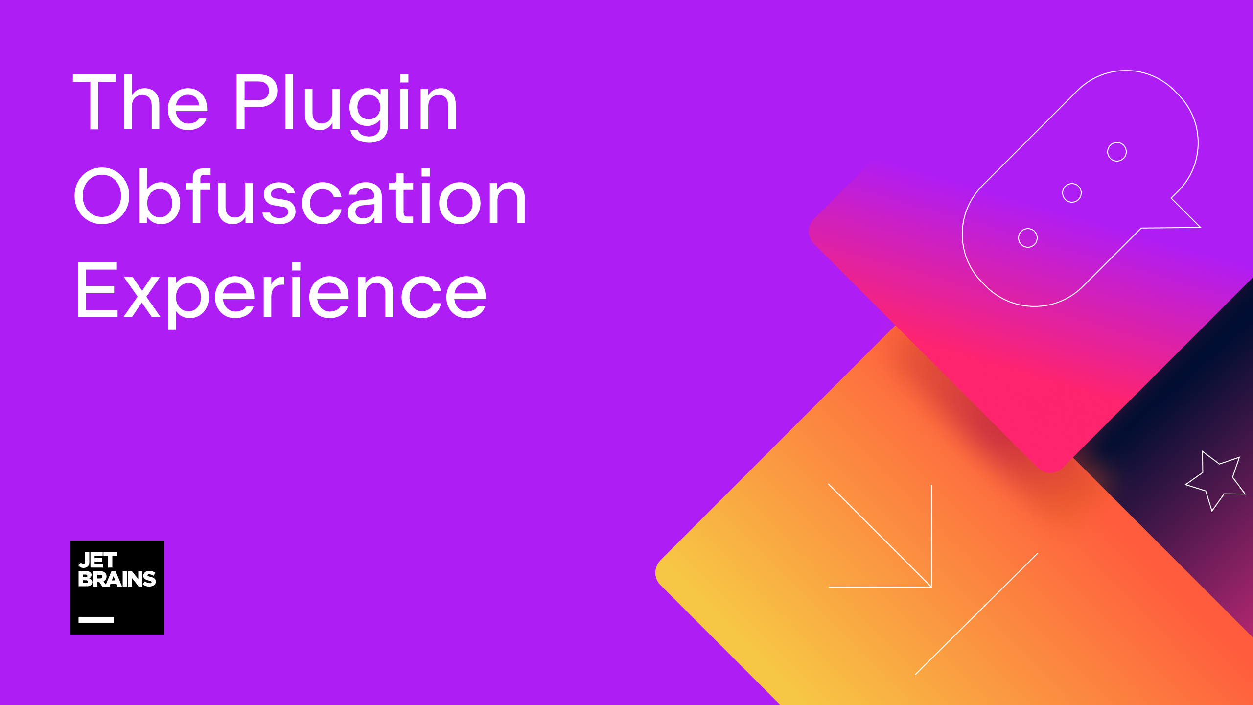 Guest Post: The Plugin Obfuscation Experience | The JetBrains Platform Blog