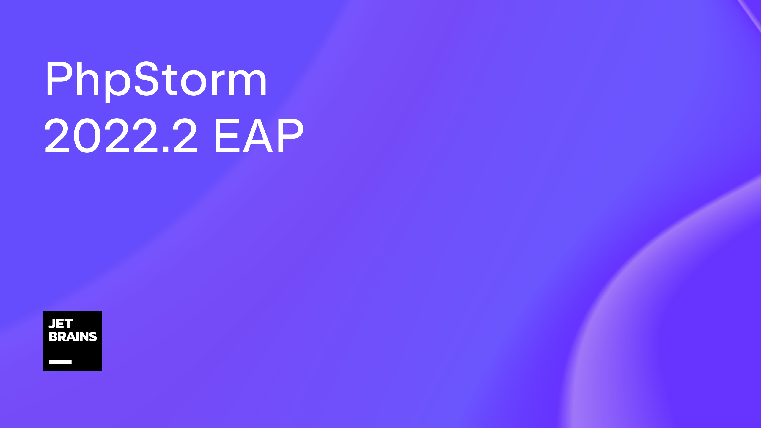 PhpStorm 2022.2 EAP #2 | The PhpStorm Blog