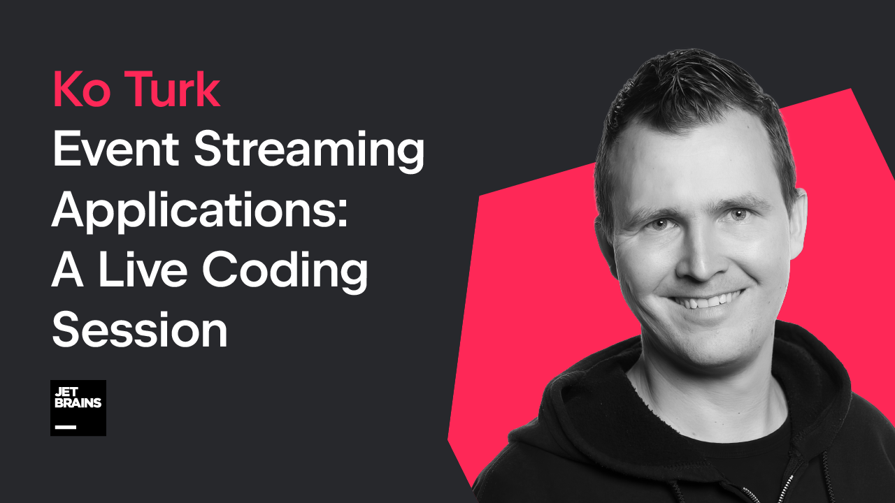 New Live Stream – Event Streaming Applications: A Live Coding Session ...
