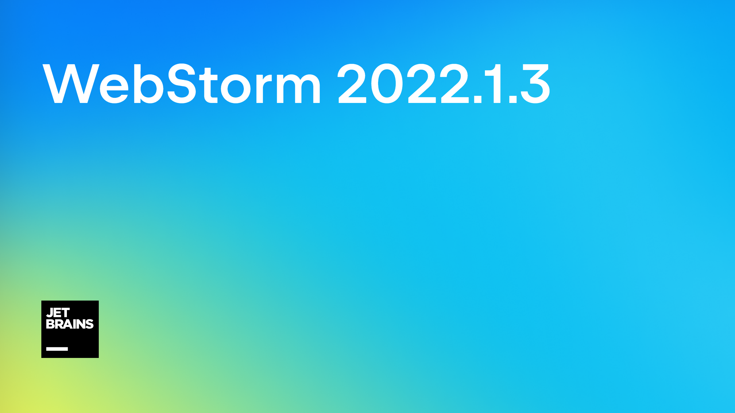WebStorm 2022.1.3 Is Available | The WebStorm Blog