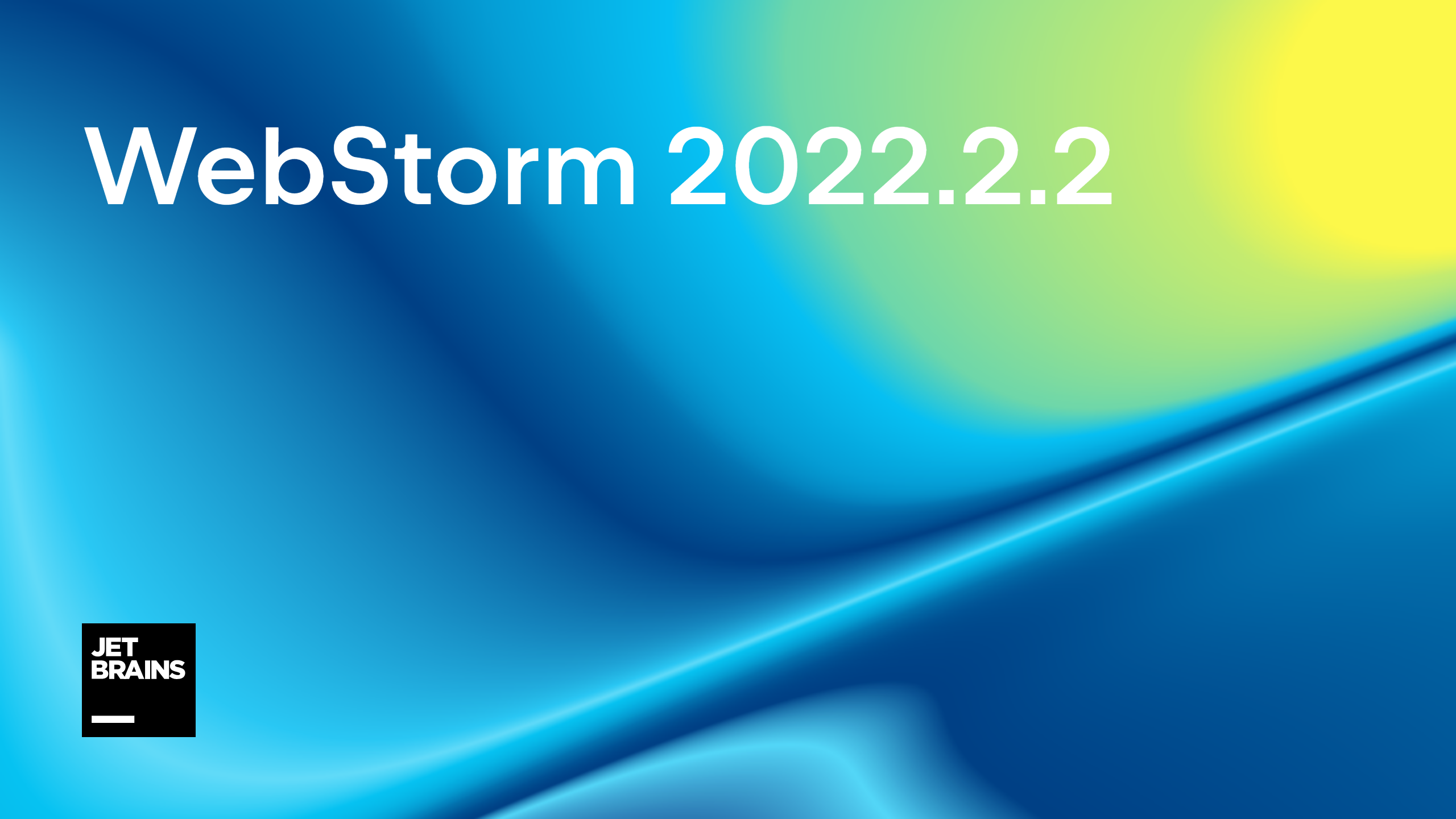 WebStorm 2022.2.2 Is Available | The WebStorm Blog