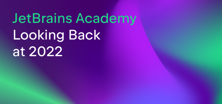 JetBrains Academy: 2022년을 돌아보며 | The JetBrains Academy Blog