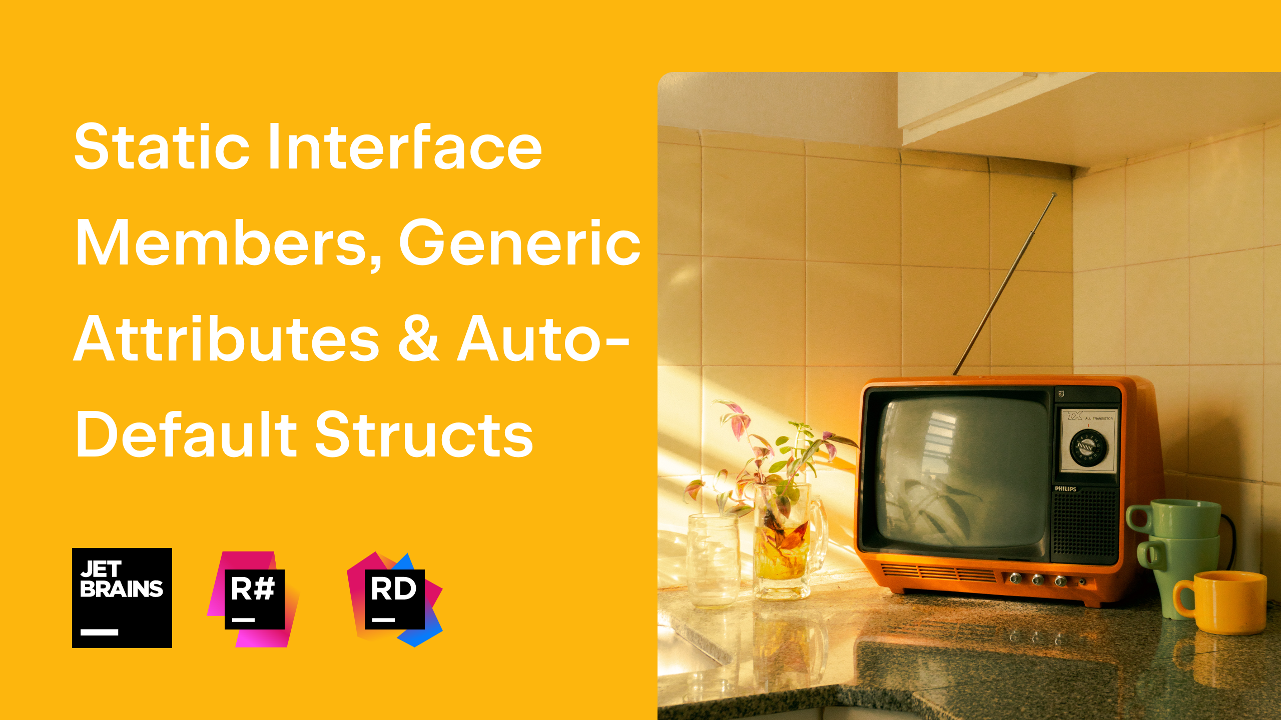 Static Interface Members Generic Attributes Auto Default Structs Using C 11 In Rider And