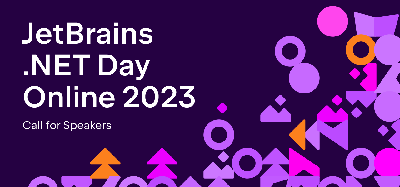 JetBrains .NET Day Online 2023 – Call for Speakers | The .NET Tools Blog