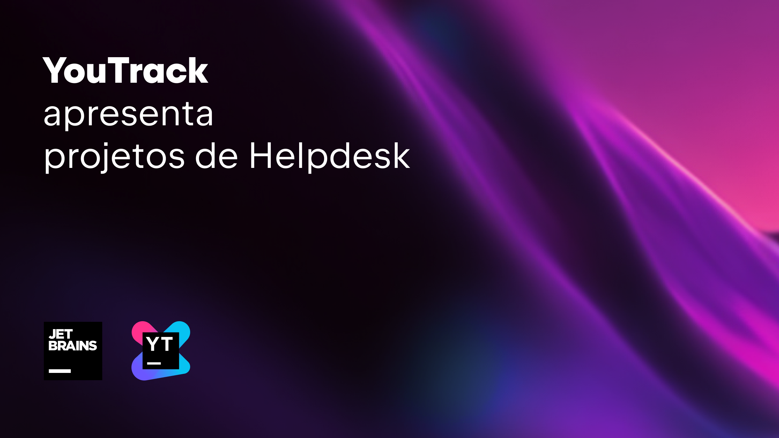 Projetos de Helpdesk chegam ao YouTrack | The YouTrack Blog