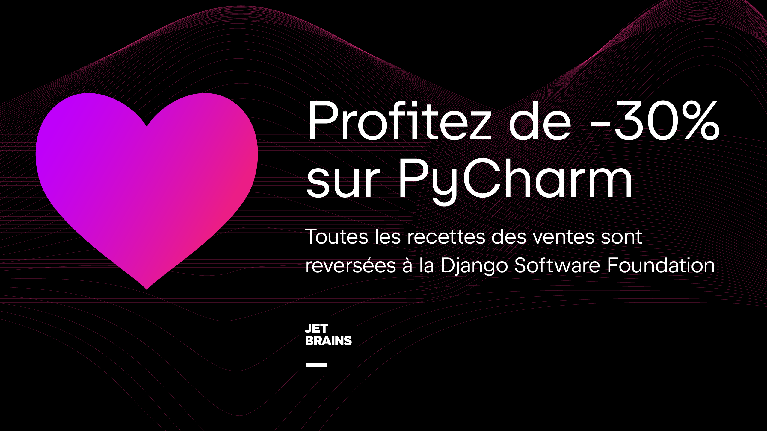 Achetez PyCharm. Soutenez Django. | The PyCharm Blog