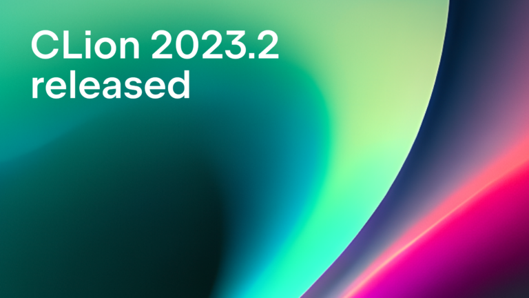 CLion 2023.2 Released With Better PlatformIO Integration, Updated Debugger, and Brand-New AI ...