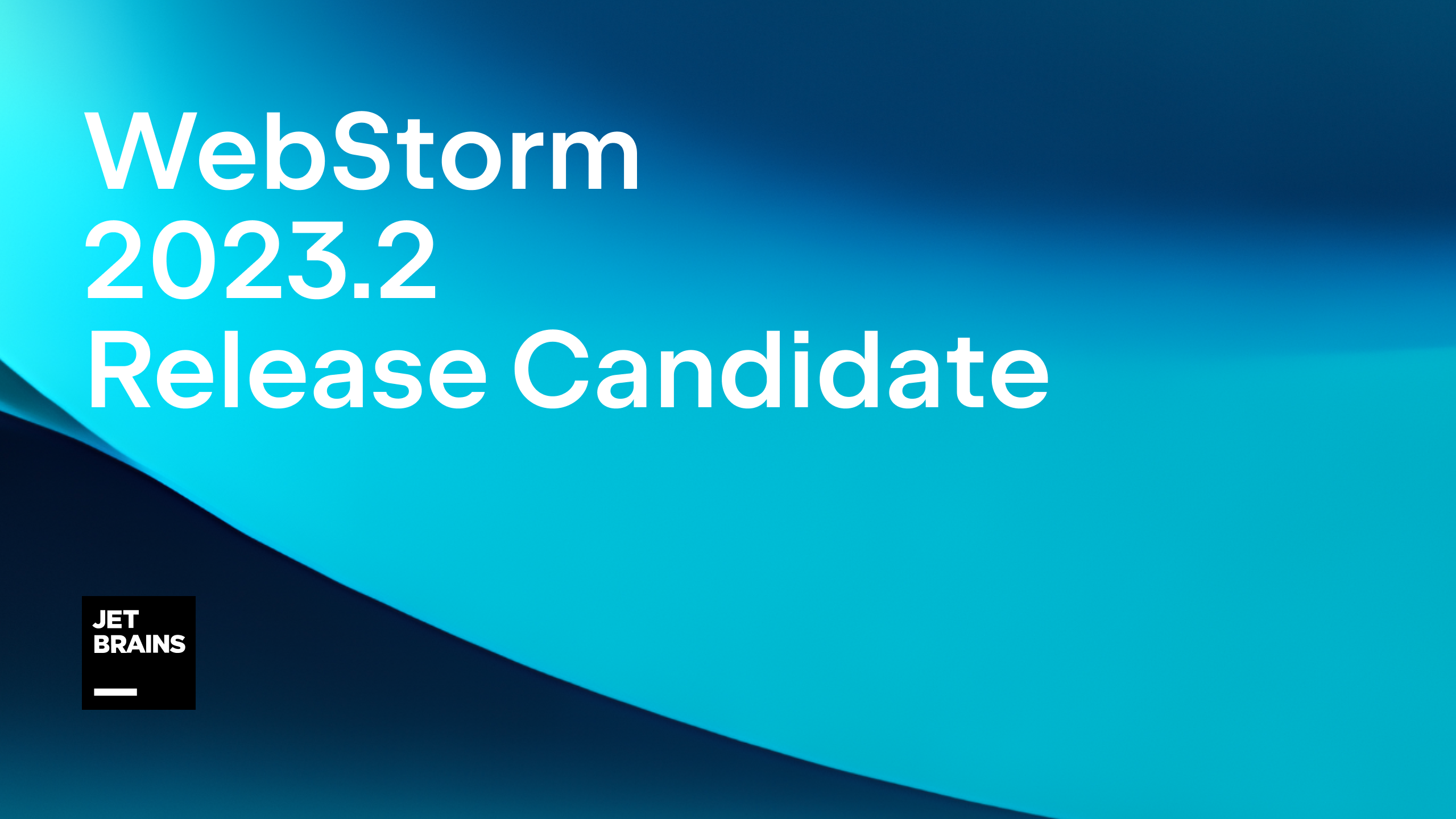 WebStorm 2023.2 Release Candidate Is Here | The WebStorm Blog