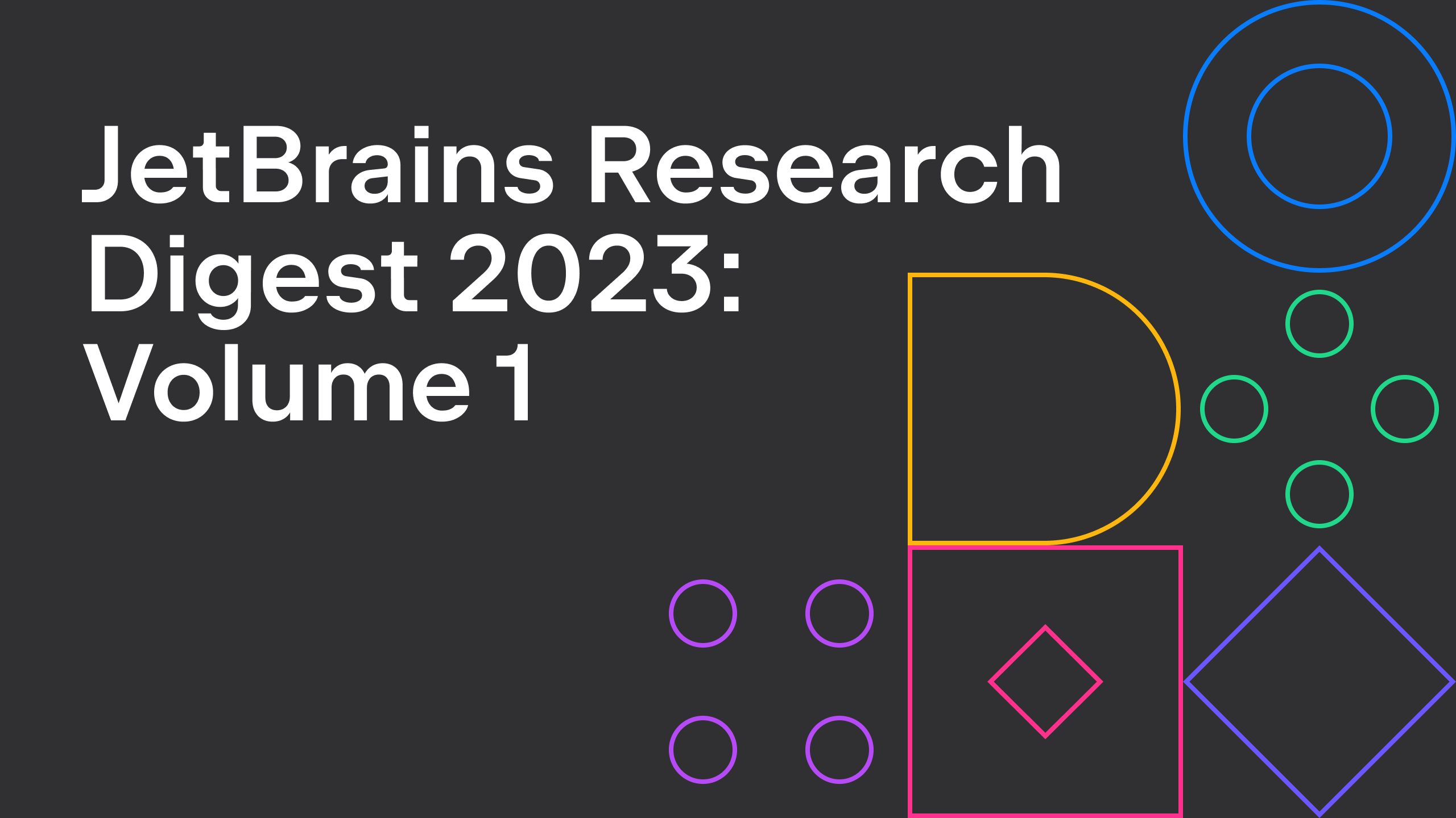 JetBrains Research Digest 2023: Volume 1 | The Research Blog