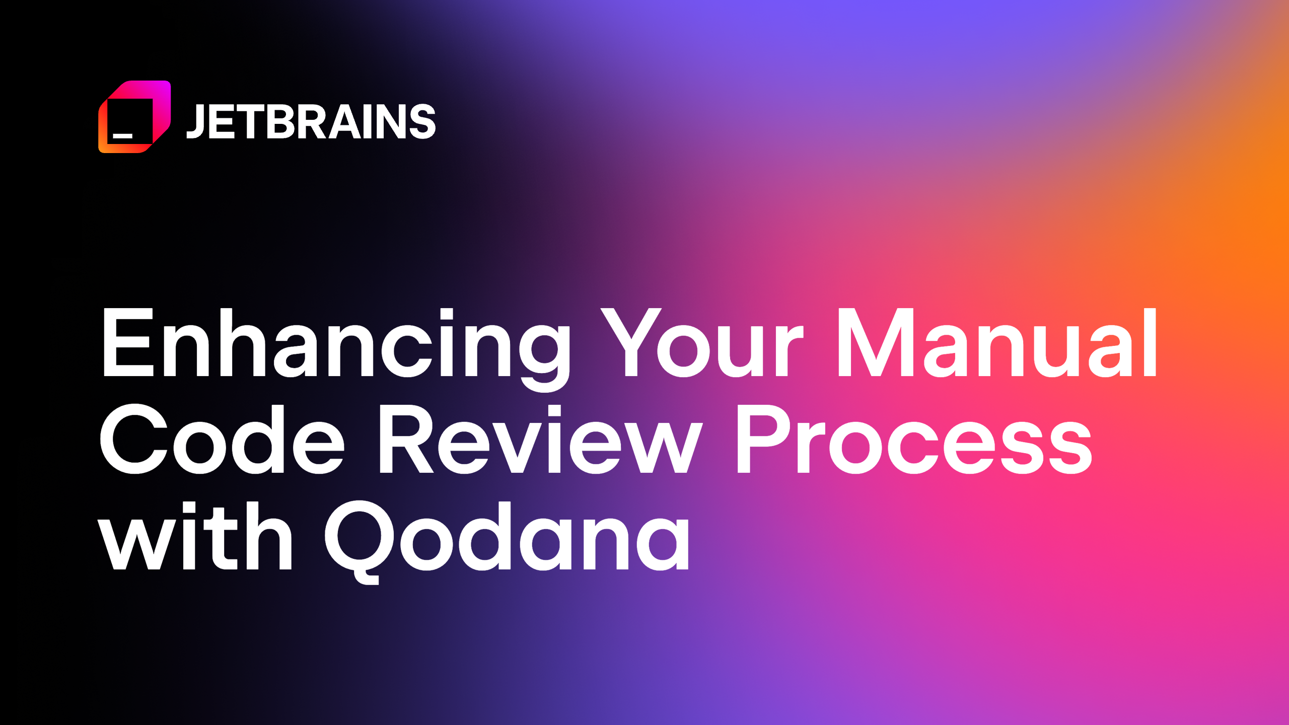 Automated Code Review: Enhance Your Code Review Process with Qodana ...