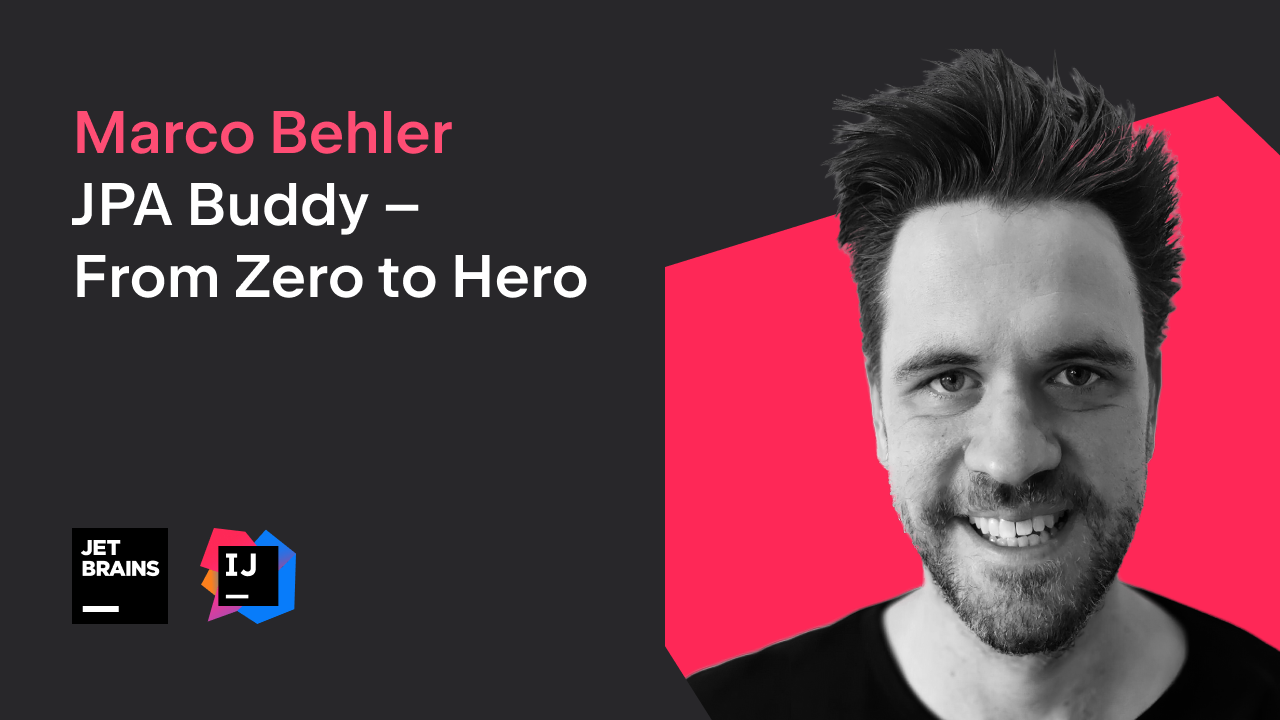 New Livestream: JPA Buddy – From Zero to Hero | The IntelliJ IDEA Blog