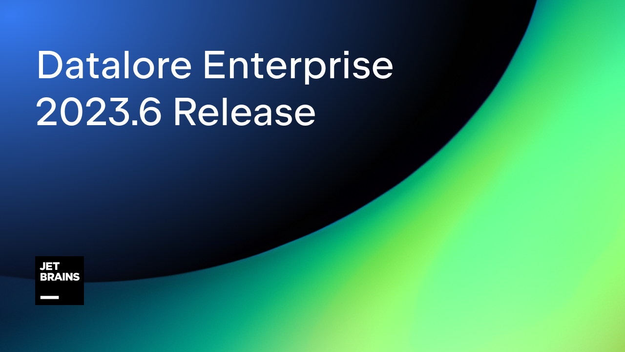 What's New in Datalore Enterprise 2023.6 | The Datalore Blog