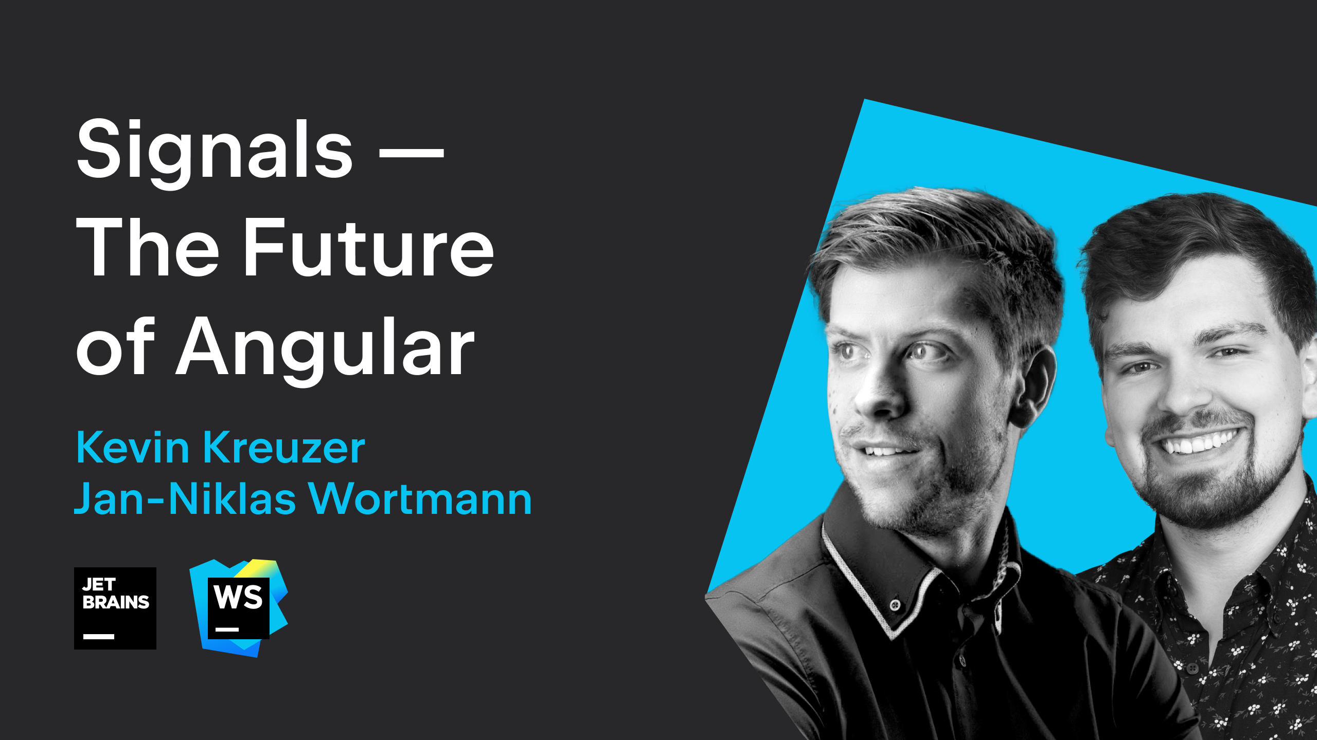 Webinar Recording Signals The Future Of Angular The Webstorm Blog