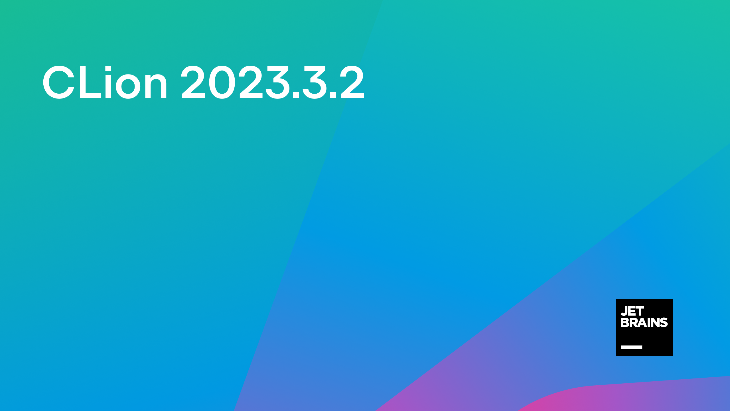 CLion 2023.3.2 Bug-Fix Update | The CLion Blog CLion 2023.3.2 Bug-Fix Update | The CLion Blog