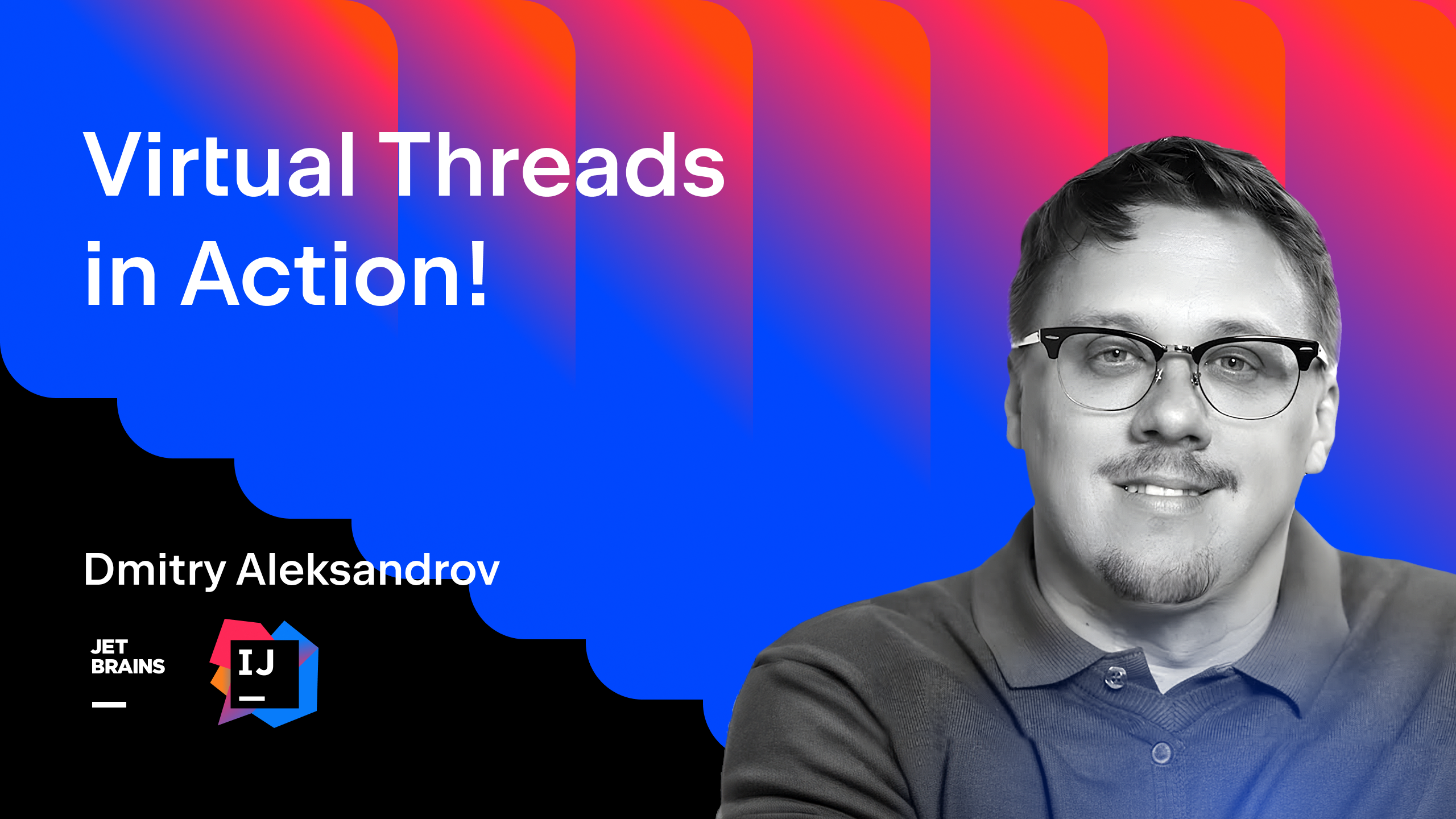 New Livestream: Virtual Threads in Action! | The IntelliJ IDEA Blog
