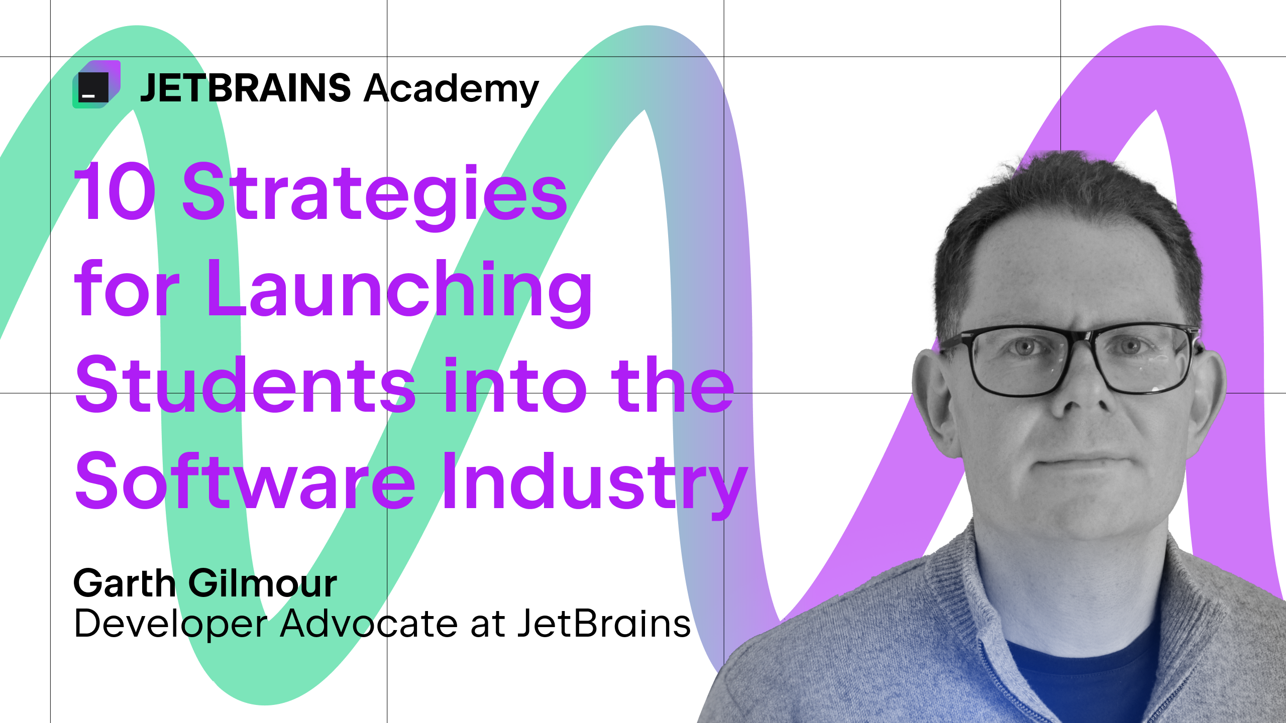 Livestream: 10 Strategies for Launching Students Into the Software Industry | The JetBrains ...