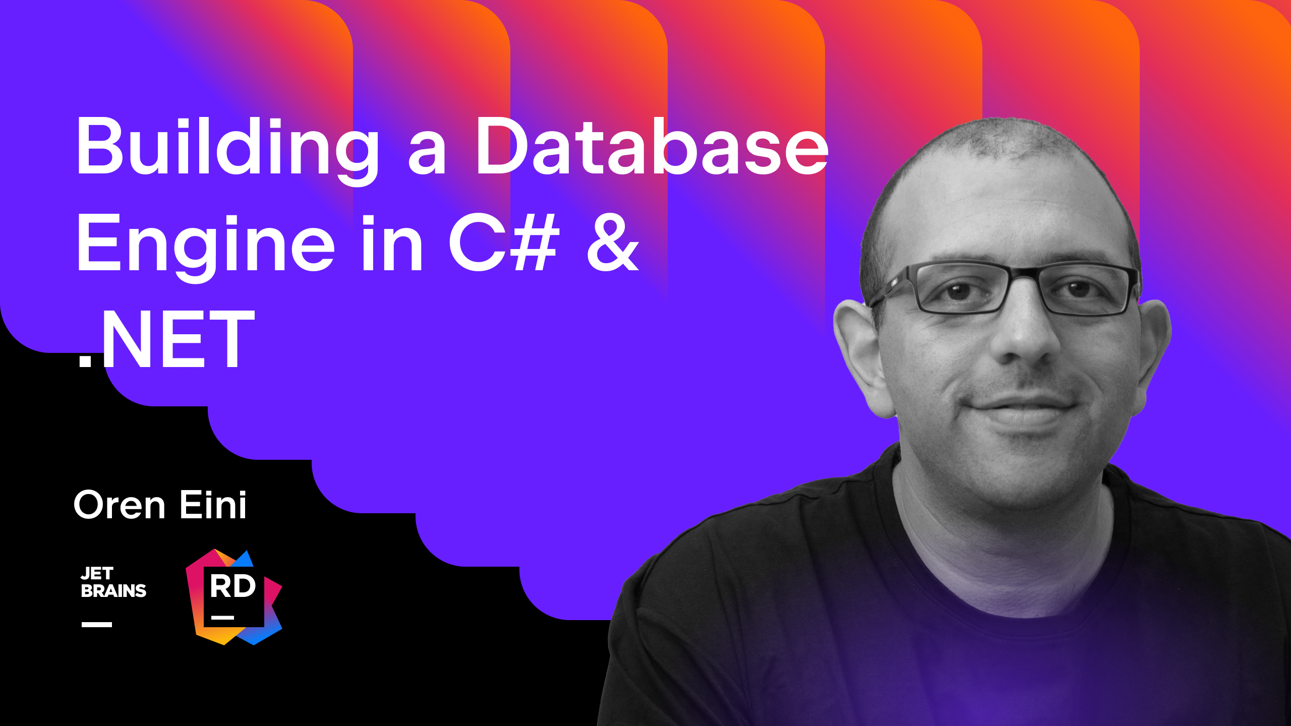 Oren Eini - Building a Database Engine in C# and .NET - recording available | The .NET Tools Blog