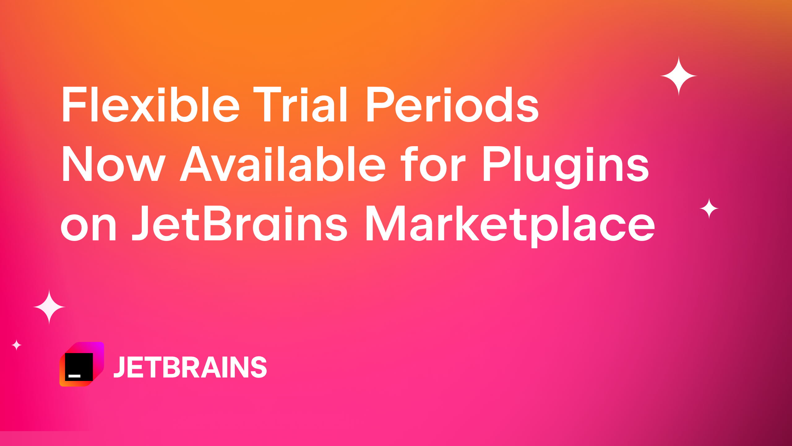 Flexible Trial Periods Now Available for Plugins on JetBrains ...