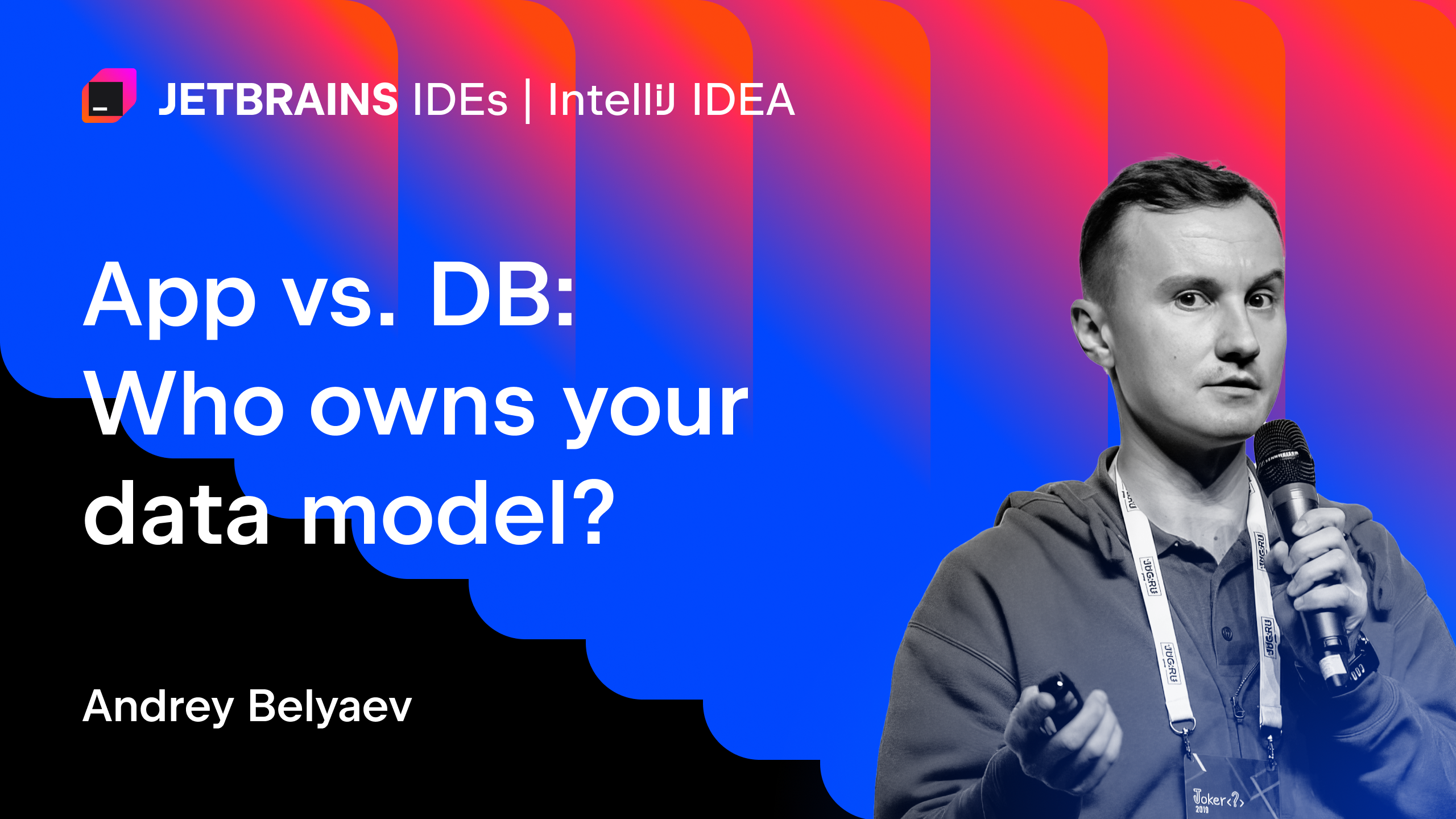 New Livestream – Application vs. Database: Who Actually Owns Your Data Model? | The IntelliJ ...