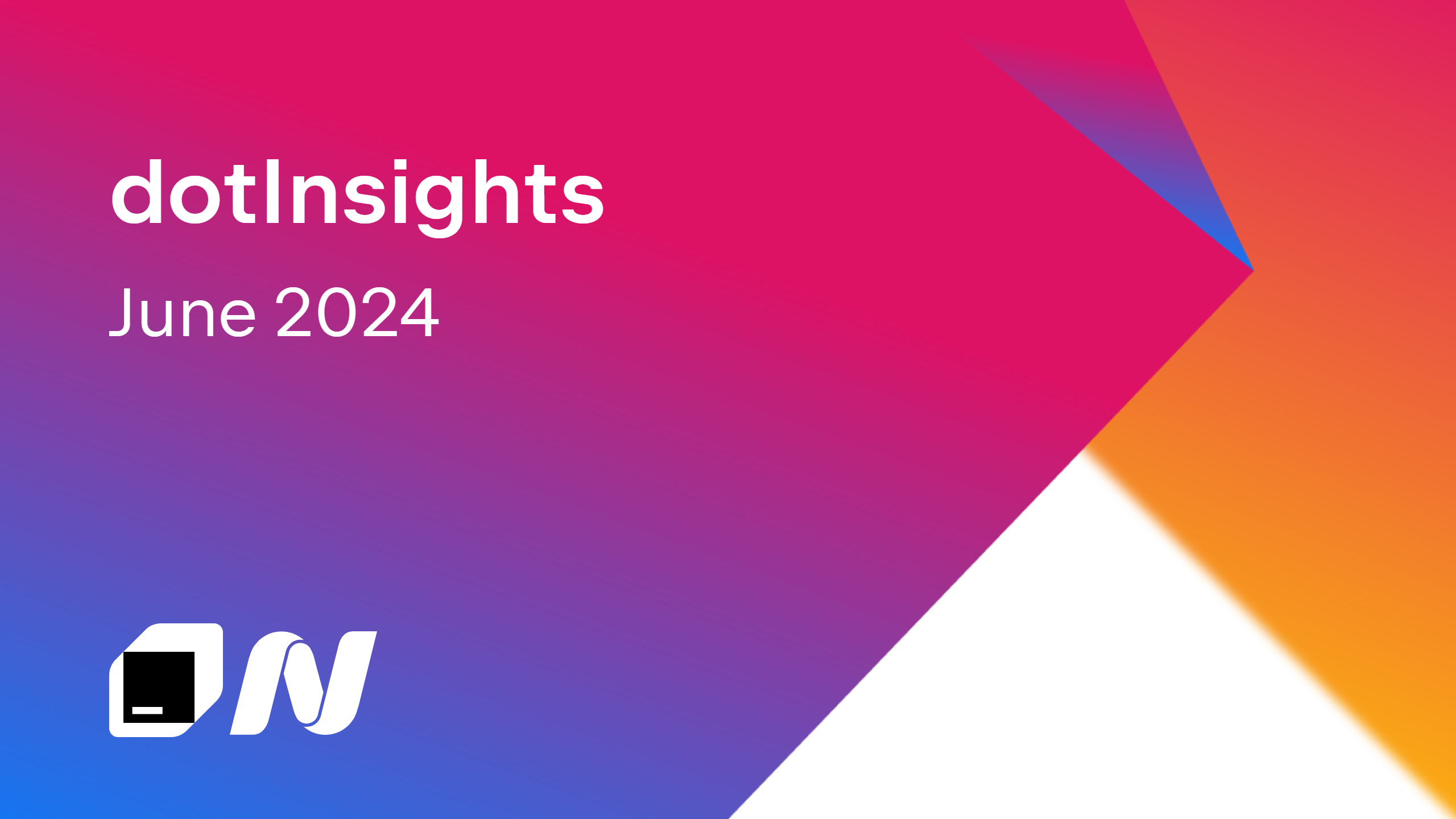 dotInsights | June 2024 | The .NET Tools Blog