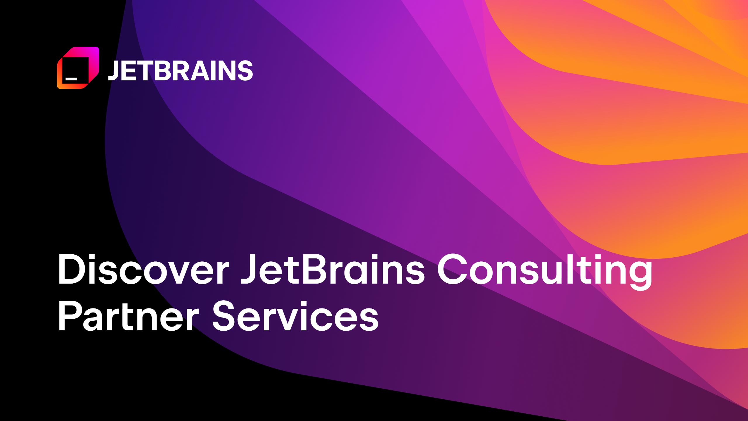 Discover JetBrains Consulting Partner Services | The JetBrains Blog