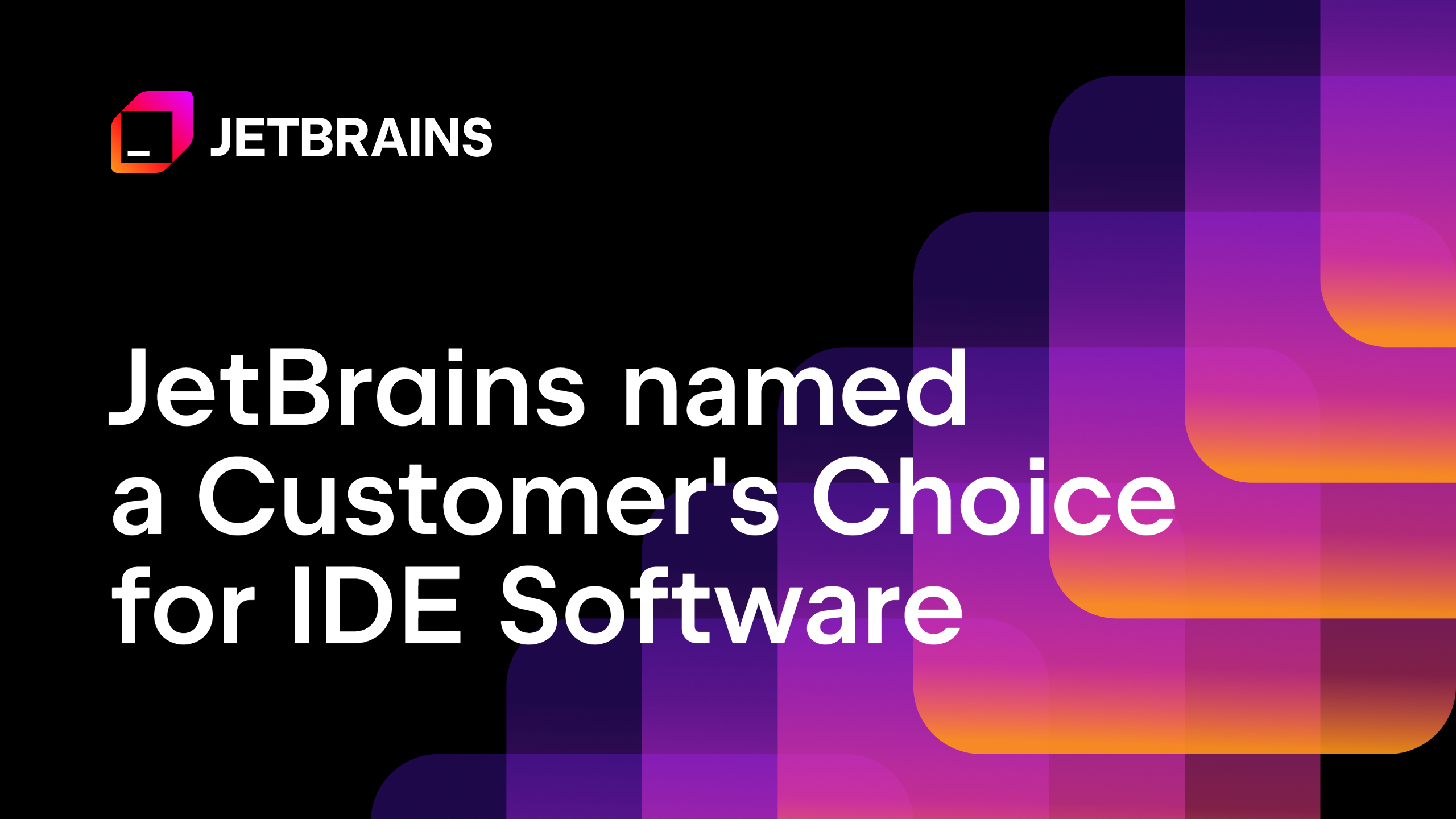 JetBrains Named a Customers’ Choice Again for Integrated Development ...