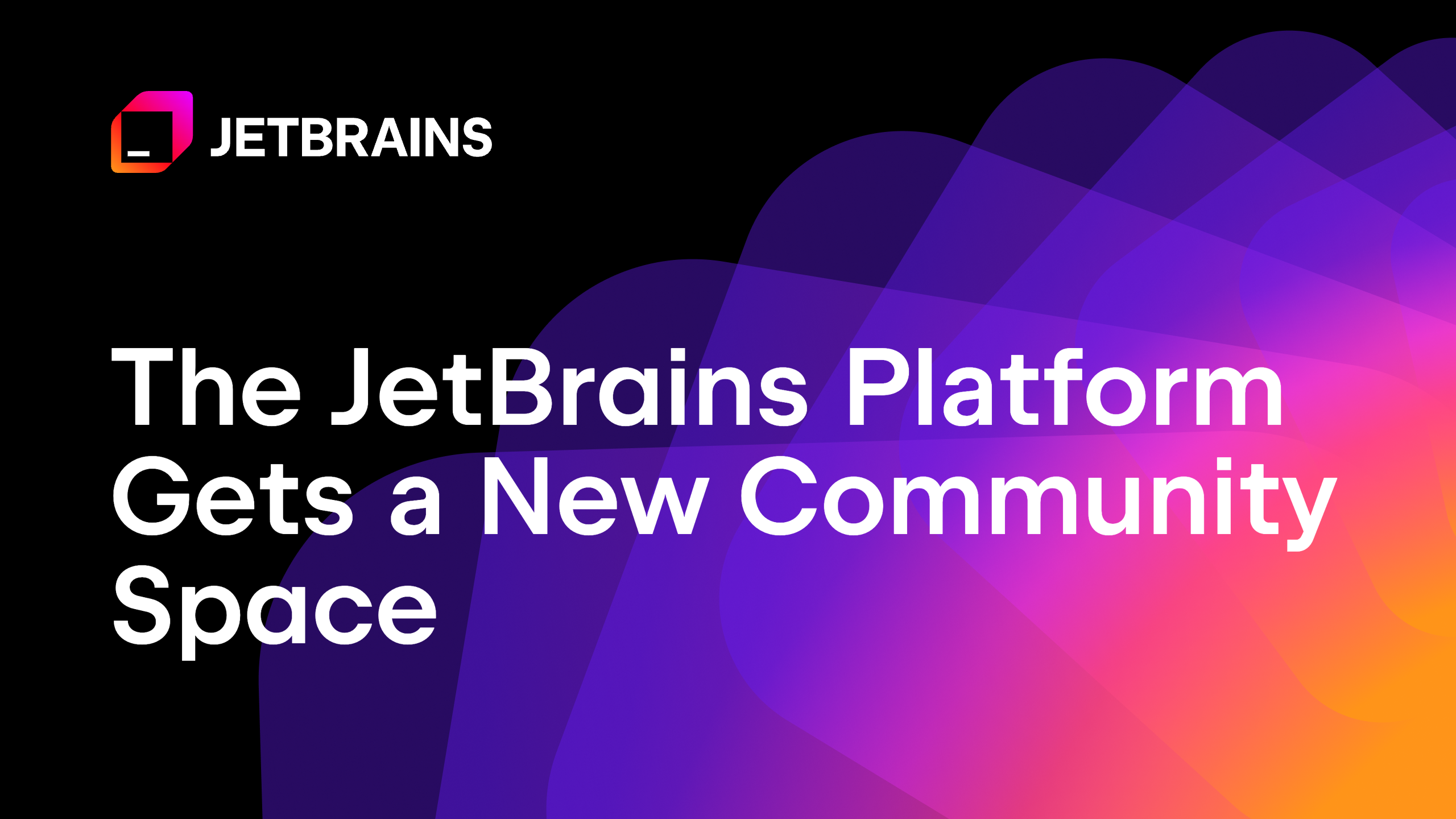 The JetBrains Platform Gets a New Community Space | The JetBrains ...