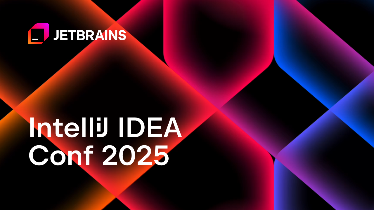 Don’t Miss IntelliJ IDEA Conf 2025! | The IntelliJ IDEA Blog