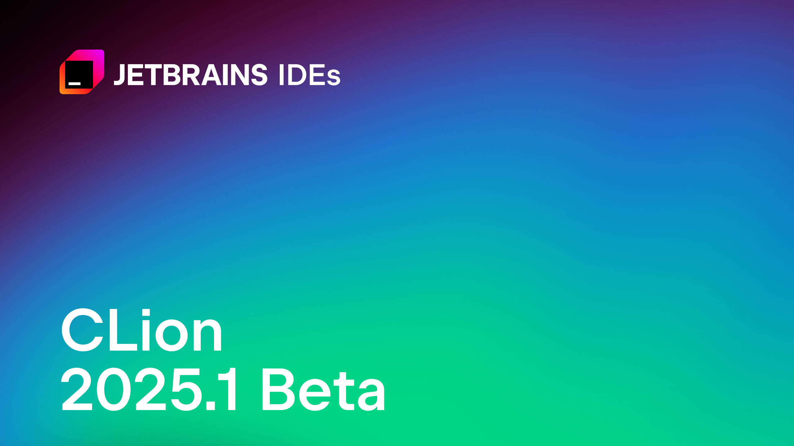 CLion 2025.1 Goes Beta With Enhanced CLion Nova, Debugger, and Embedded ...