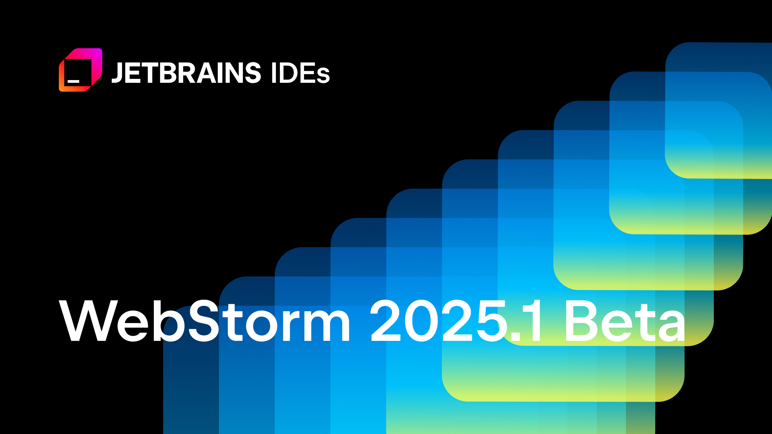WebStorm 2025.1 Beta Is Here With AI Enhancements, Framework Improvements, and a Better User ...