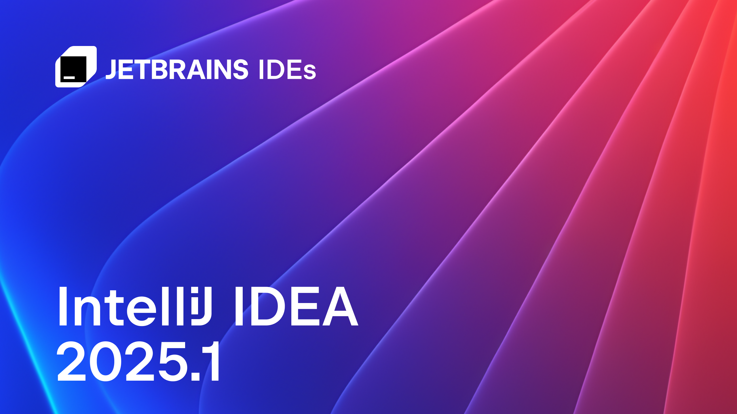 IntelliJ IDEA 2025.1 Is Out! | The IntelliJ IDEA Blog