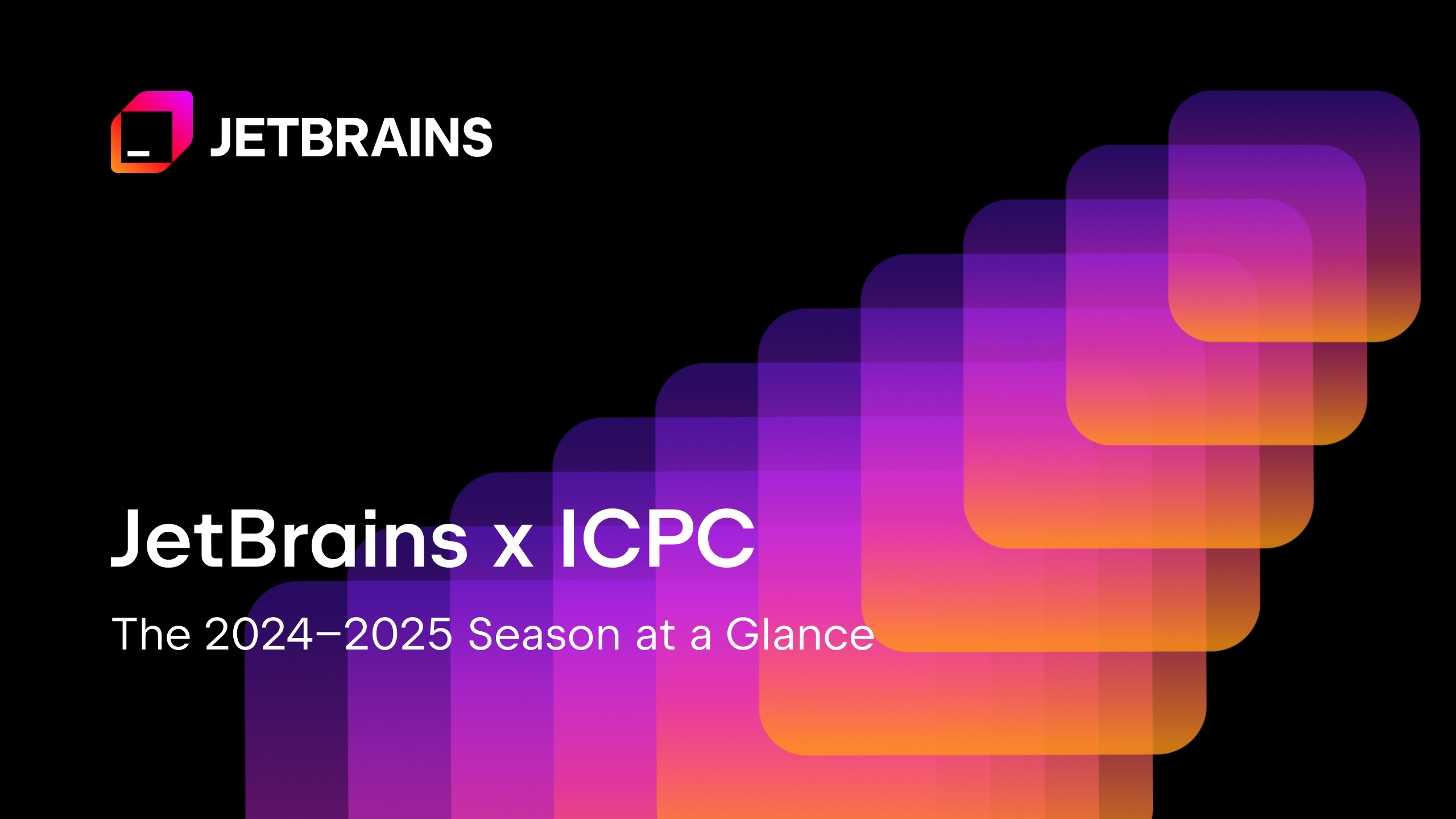 JetBrains x ICPC: The 2024–2025 Season at a Glance | The JetBrains Blog
