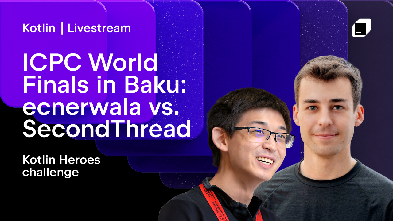 ICPC World Finals Livestream: ecnerwala and SecondThread Speed-Solving Kotlin Challenge | The ...
