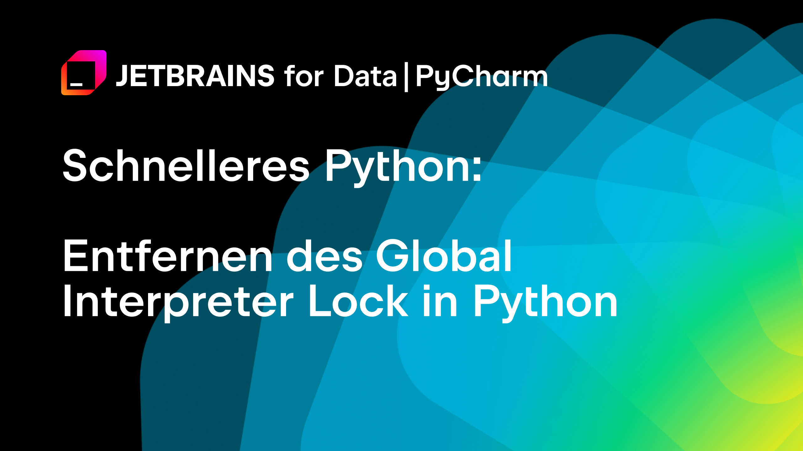 Schnelleres Python: Entfernen des Global Interpreter Lock in Python ...